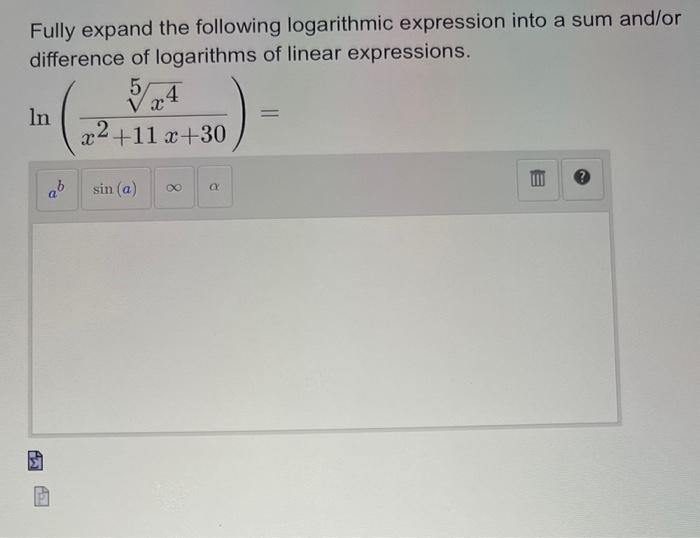 Solved Fully expand the following logarithmic expression | Chegg.com