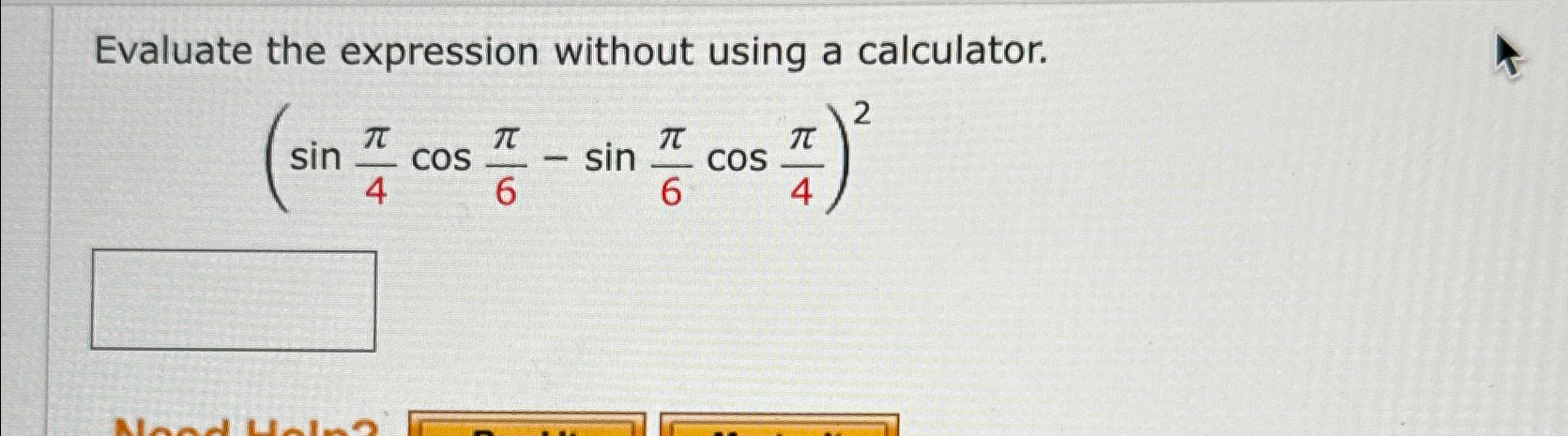 Solved Evaluate the expression without using a | Chegg.com