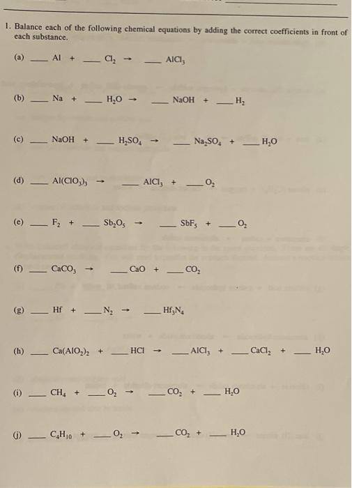 Solved 1. Balance each of the following chemical equations | Chegg.com