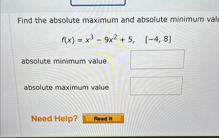 Solved [10 Points] Find the absolute minimum and absolute ma | Chegg.com