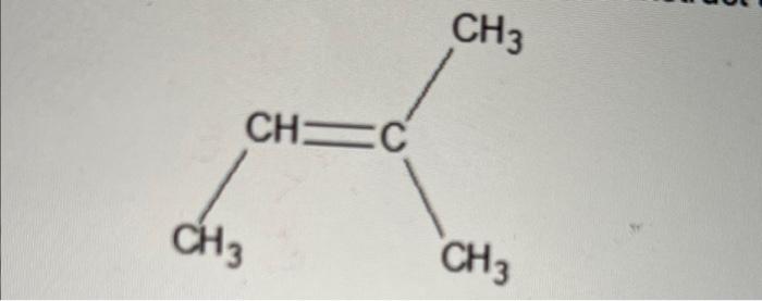 Solved CH3 CH=C CH3 CH3 Isomer #1 Isomer #2 | Chegg.com