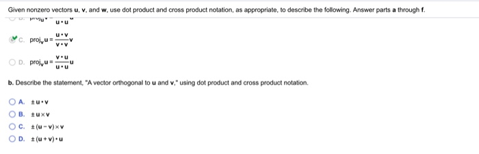 Solved Given nonzero vectors u, V, and w, use dot product | Chegg.com