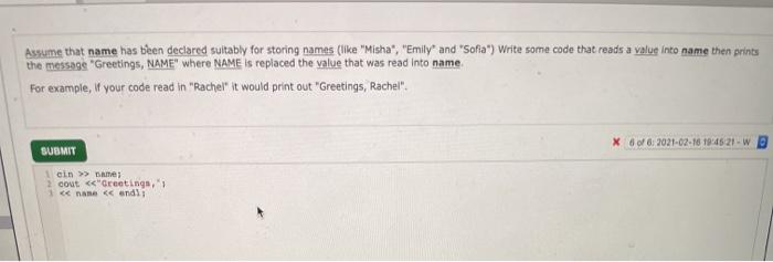 Solved Assume that name has been declared suitably for | Chegg.com