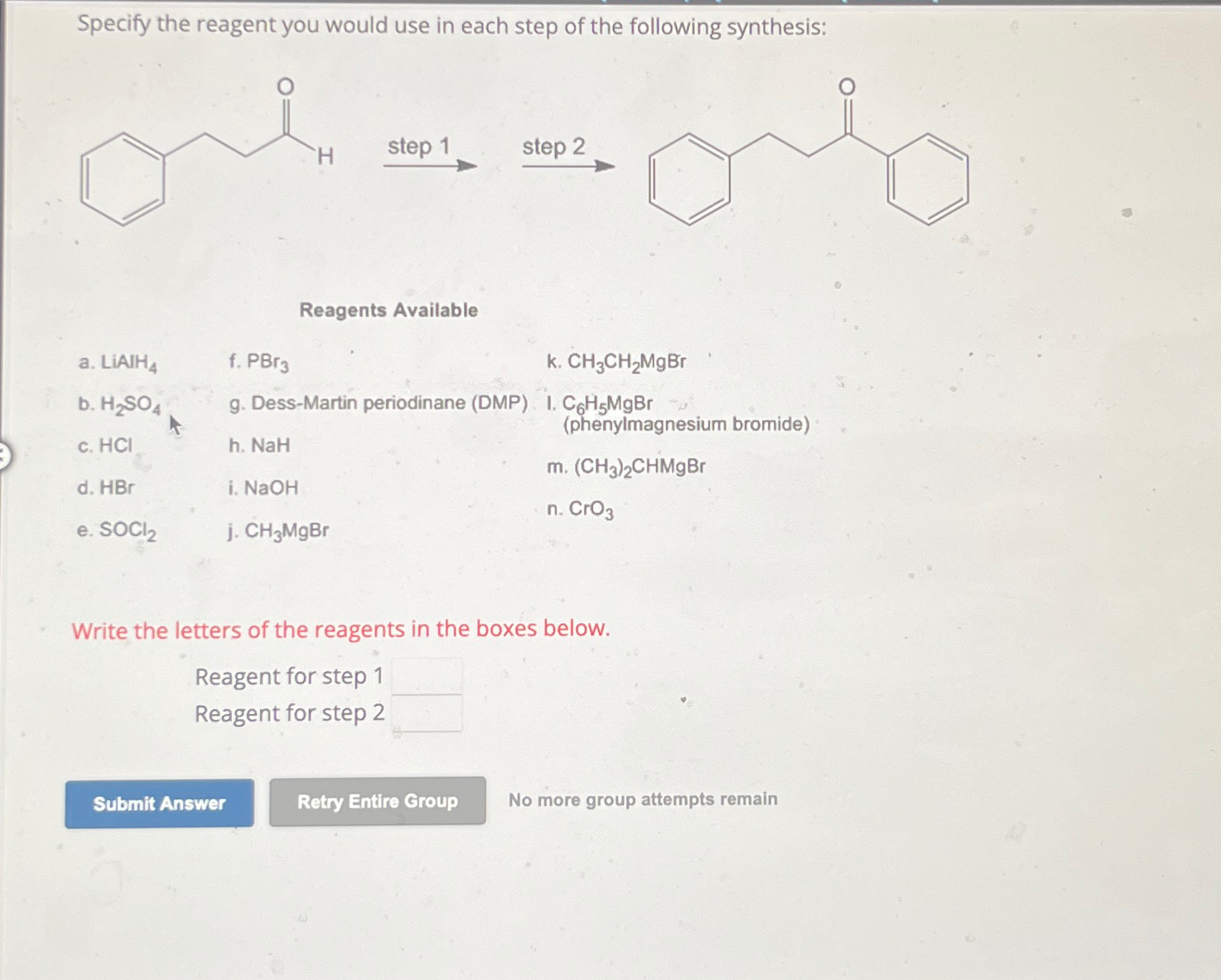 Solved Specify the reagent you would use in each step of the | Chegg.com