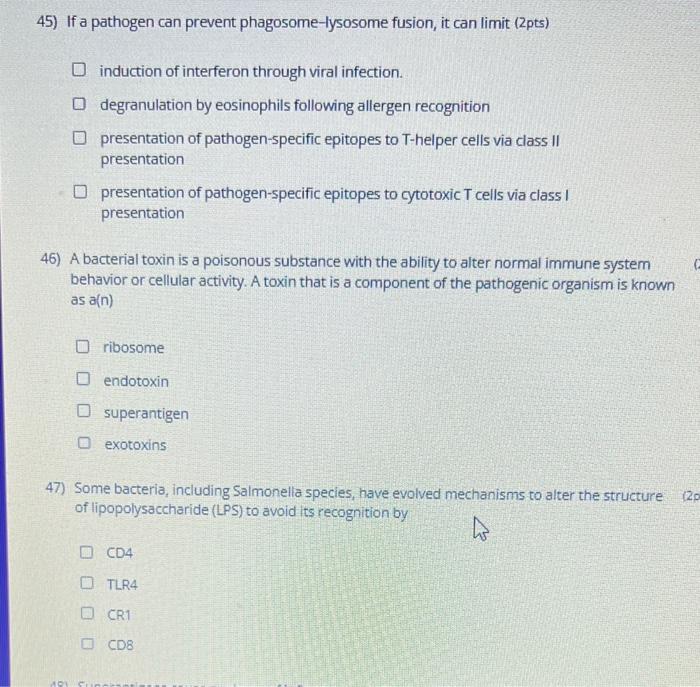 Solved 45) If a pathogen can prevent phagosome-lysosome | Chegg.com