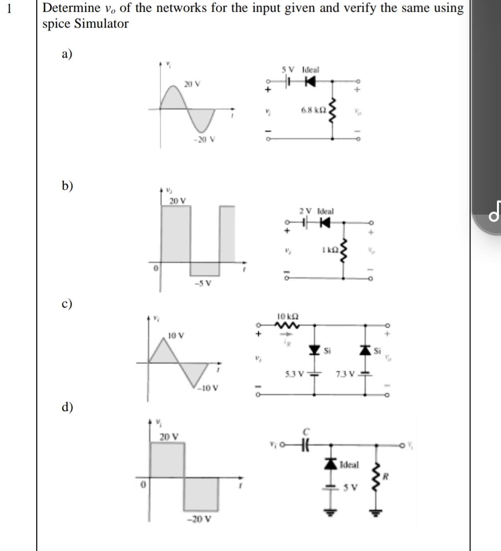 Solved Determine vo ﻿of the networks for the input given and | Chegg.com