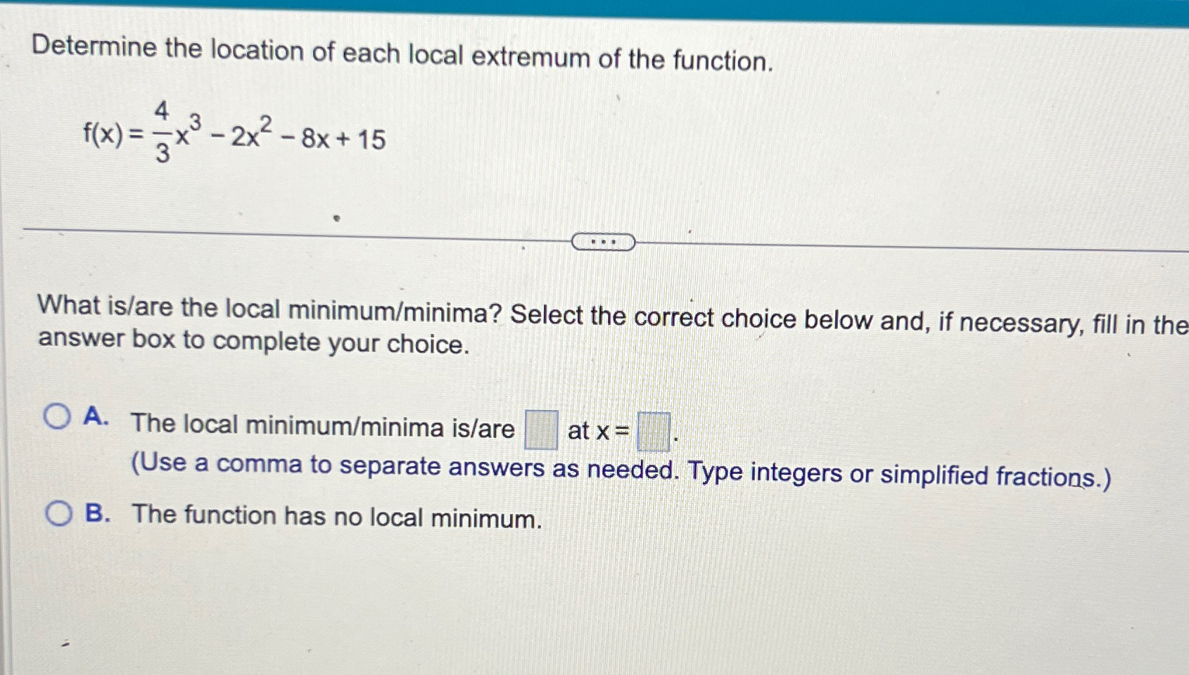 Solved Determine the location of each local extremum of the | Chegg.com