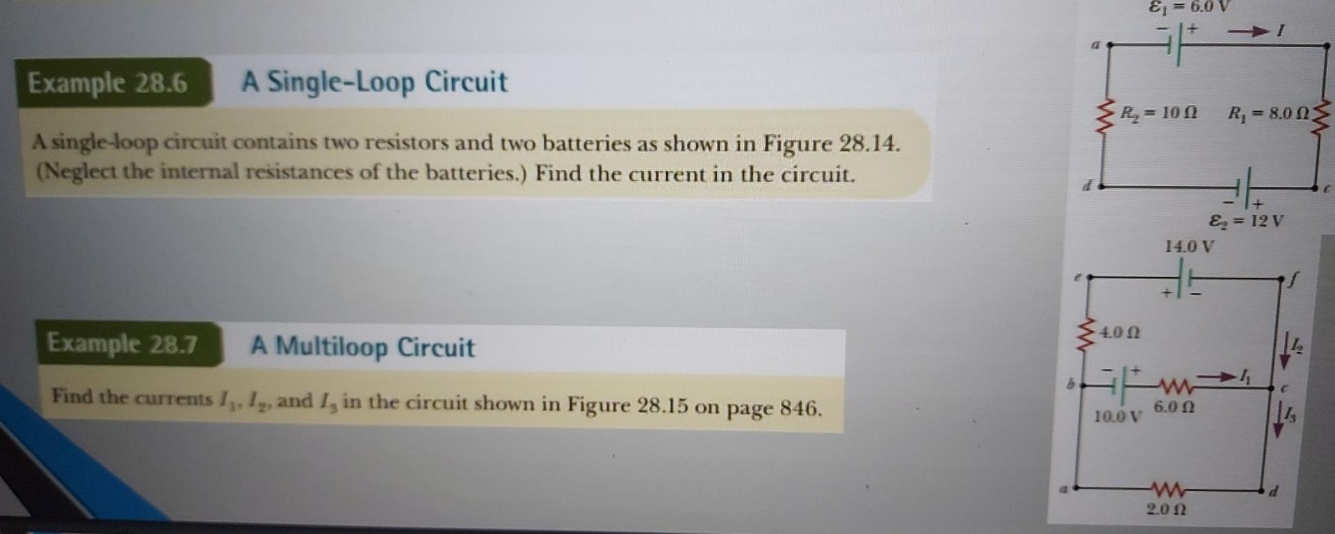 Solved & = 6.0 V -T E Example 28.6 A Single-Loop Circuit R = | Chegg.com