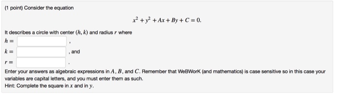 Solved Consider the equationx2+y2+Ax+By+C=0. Remember that | Chegg.com
