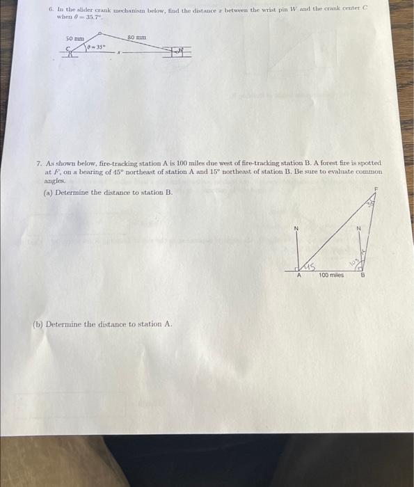 Solved 6. In the slider crank mechanism below, find the | Chegg.com