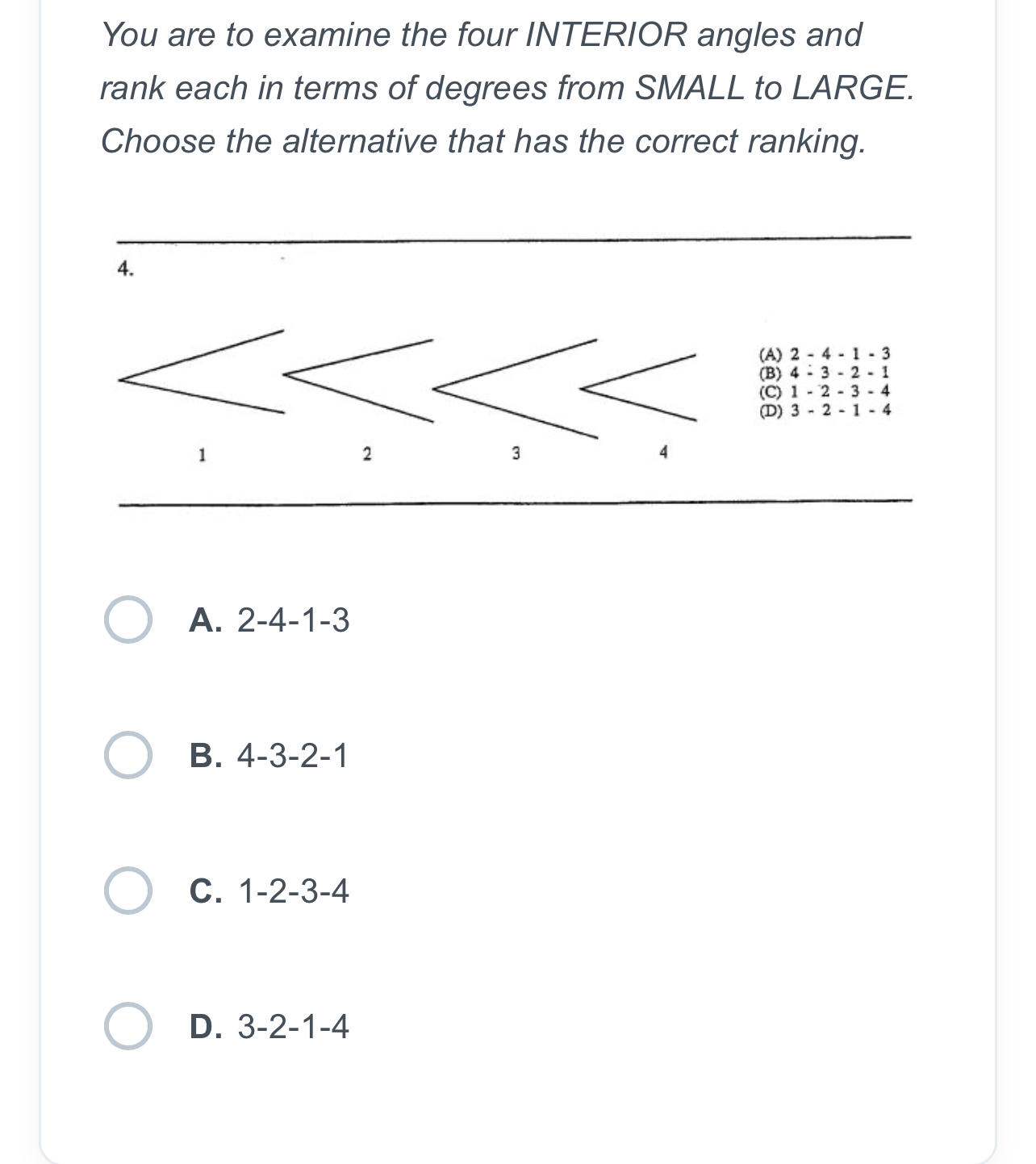 Solved You are to examine the four INTERIOR angles and rank | Chegg.com