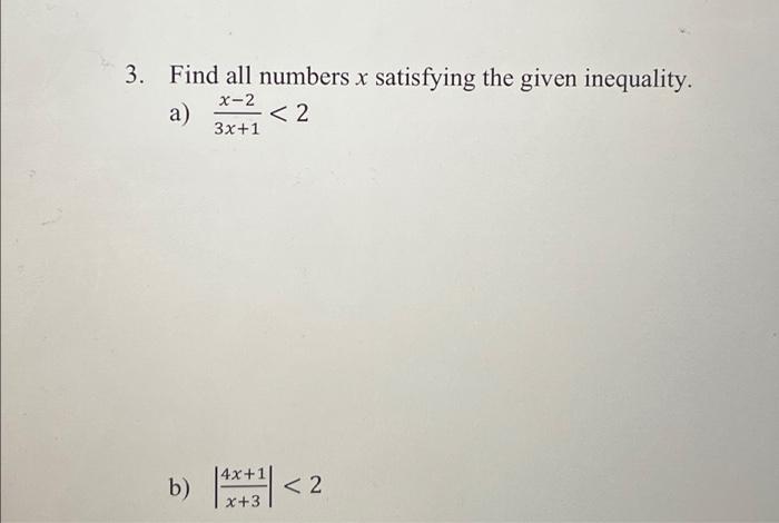 Solved 3. Find all numbers x satisfying the given | Chegg.com