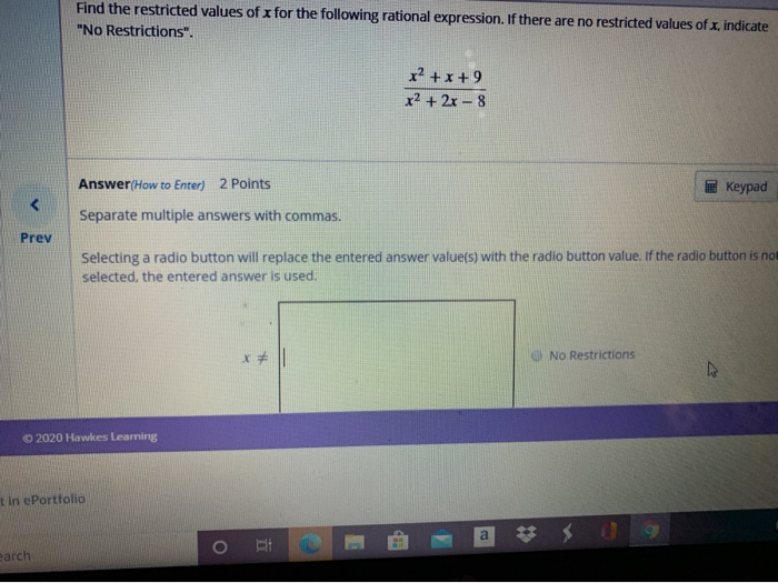 Solved Find the restricted values of x for the following | Chegg.com