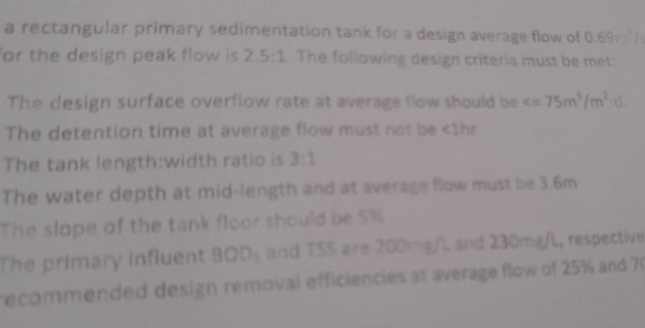 Solved a rectangular primary sedimentation tank for a design | Chegg.com