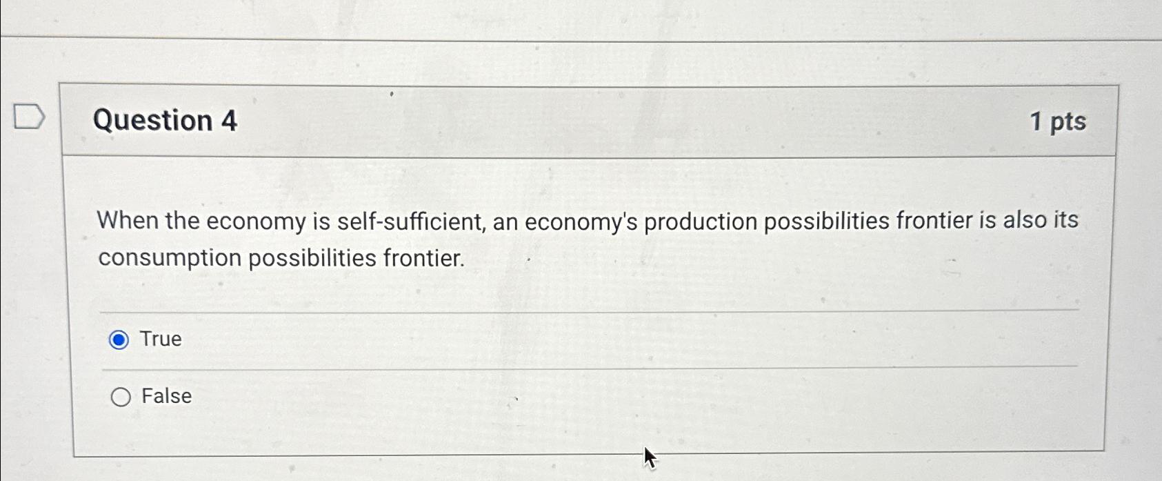 Solved Question 41 ﻿ptsWhen the economy is self-sufficient, | Chegg.com