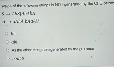 Solved Which of the following strings is NOT generated by | Chegg.com