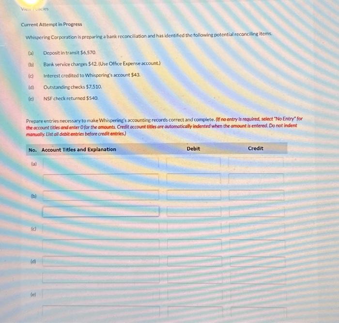 Solved Current Attempt in Progress Whispering Corporation is | Chegg.com