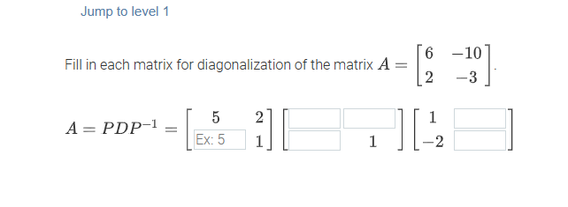 Solved Jump to level 1Fill in each matrix for | Chegg.com