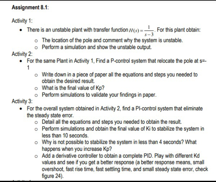 Solved Activity 1: - There is an unstable plant with | Chegg.com