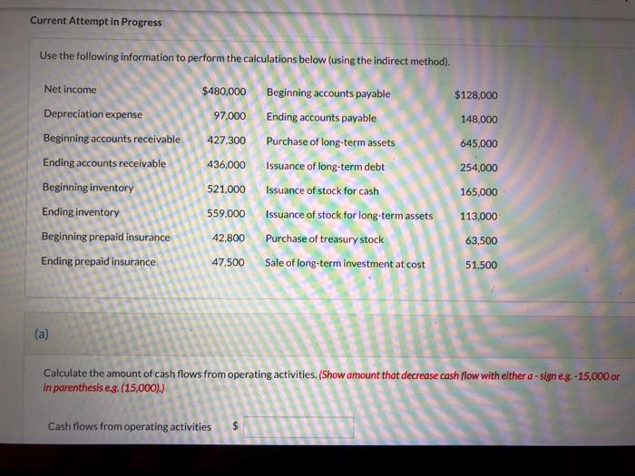 Solved Current Attempt in Progress Use the following | Chegg.com