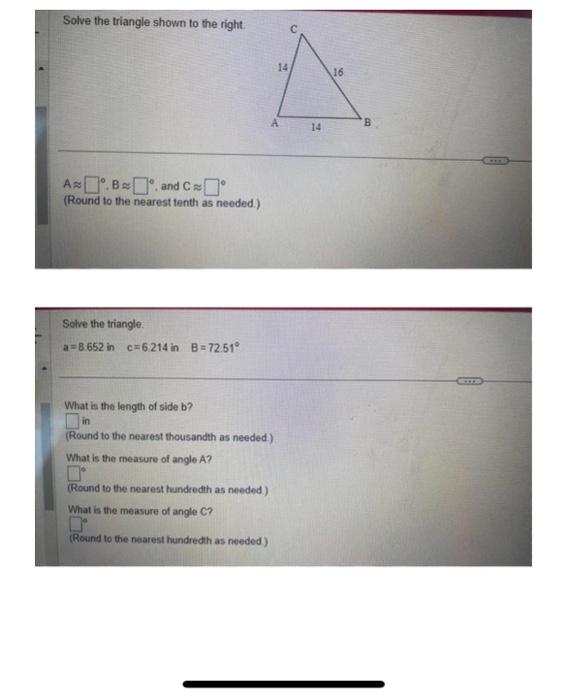 Solved Solve the triangle shown to the right. A≈ (Round to | Chegg.com