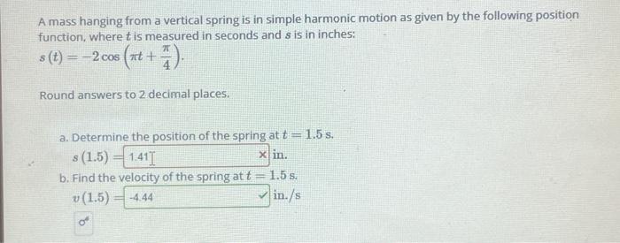 Solved A mass hanging from a vertical spring is in simple | Chegg.com