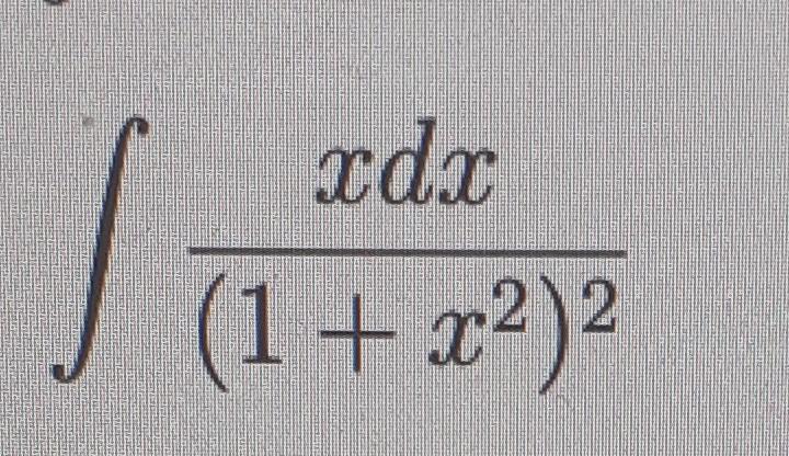 Solved ∫(1+x2)2xdx | Chegg.com