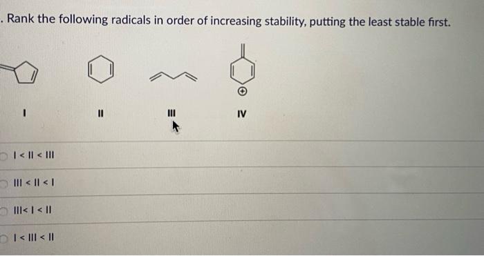 Solved . Rank the following radicals in order of increasing | Chegg.com