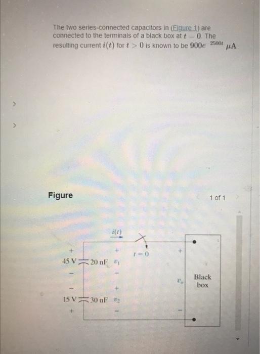 [solved] The Two Series Connected Capacitors In Figure 1