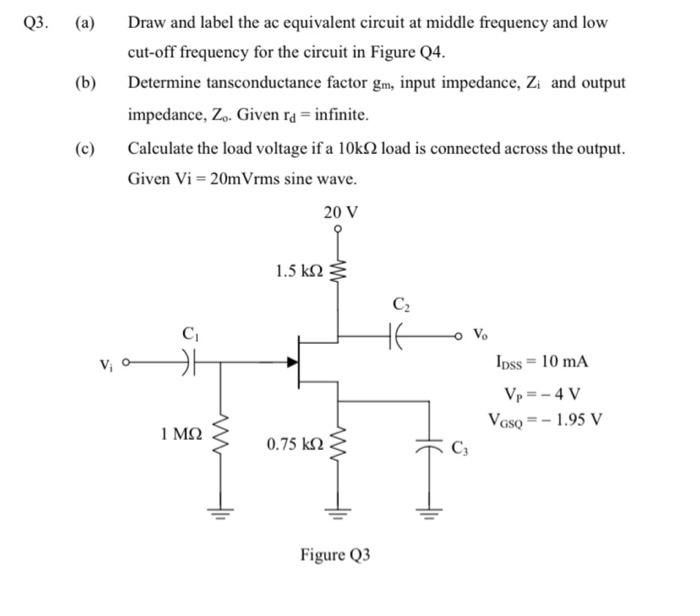 Solved Draw and label the ac equivalent circuit at middle | Chegg.com