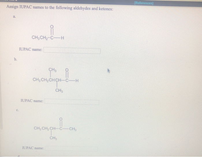 Solved [References Assign IUPAC names to the following | Chegg.com