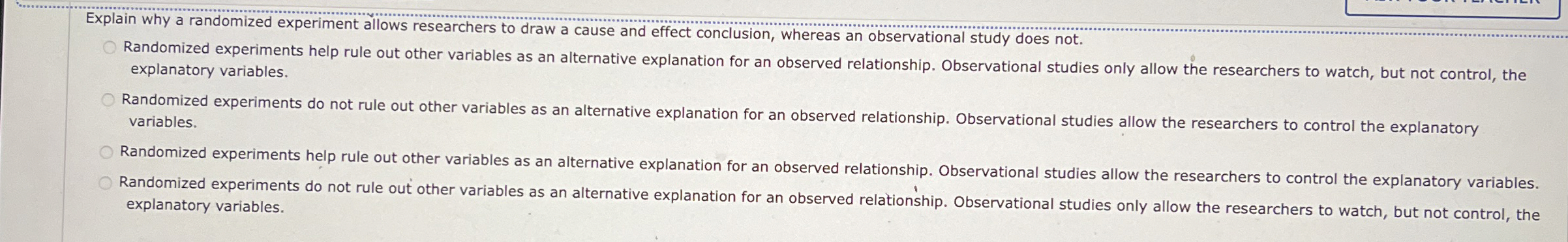 Solved Explain why a randomized experiment allows | Chegg.com