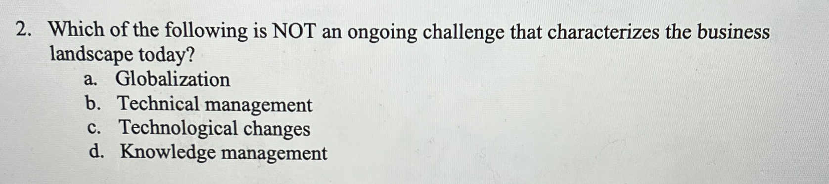 Solved Which of the following is NOT an ongoing challenge | Chegg.com