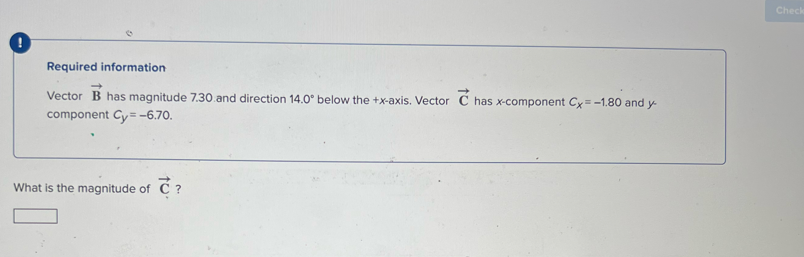 Solved Required informationVector vec(B) ﻿has magnitude 7.30 | Chegg.com