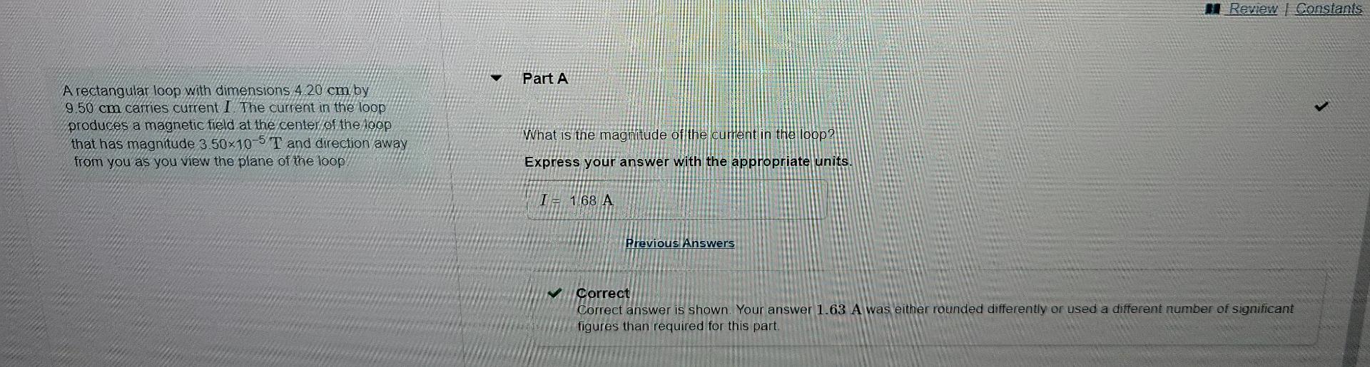 Solved A Review | Constants Part A A rectangular loop with | Chegg.com