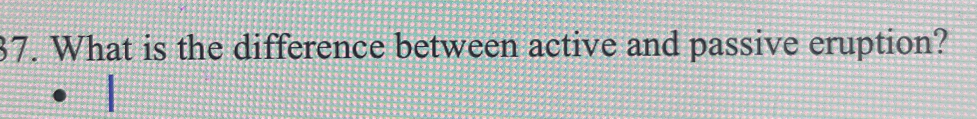 Solved What is the difference between active and passive | Chegg.com