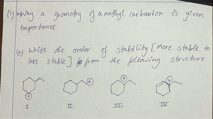 Solved (1) lonky a geometry of a methyl carbanion is given | Chegg.com