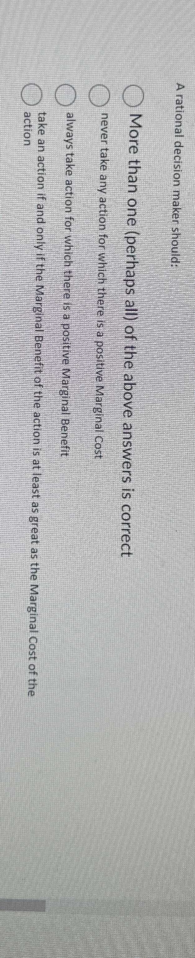 Solved A rational decision maker should:More than one | Chegg.com