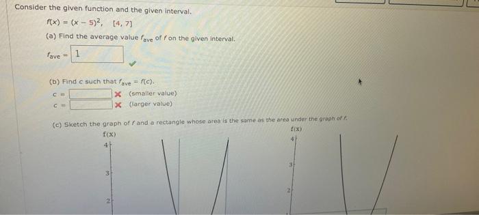 Solved Consider the given function and the given interval. | Chegg.com