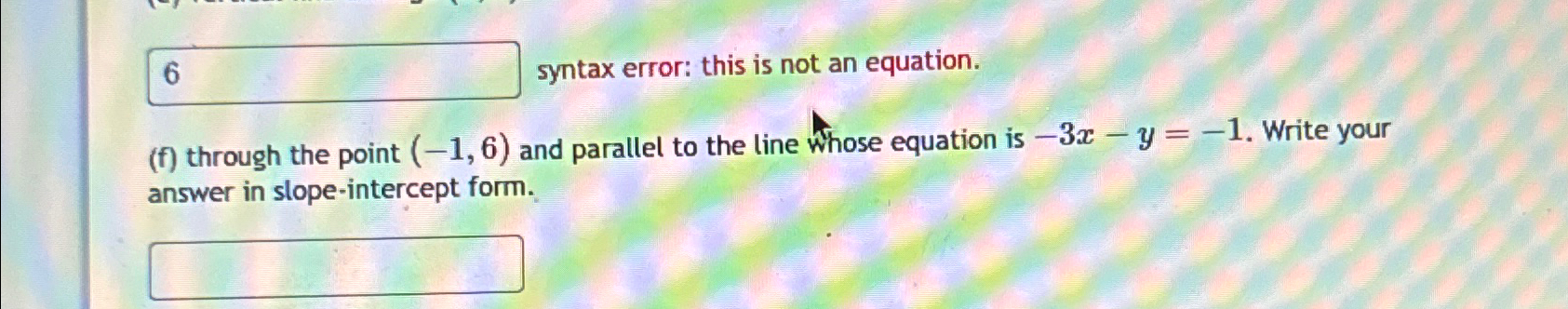 Solved syntax error: this is not an equation.(f) ﻿through | Chegg.com