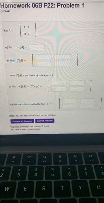Solved Homework 068 F22: Problem 1 (1 point) Let A=[1−217] | Chegg.com