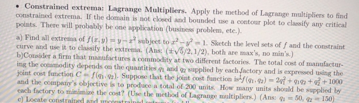 Solved • Constrained extrema: Lagrange Multipliers. Apply | Chegg.com