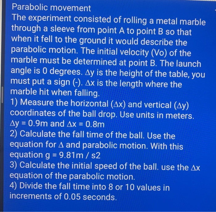 Solved Parabolic movement The experiment consisted of | Chegg.com