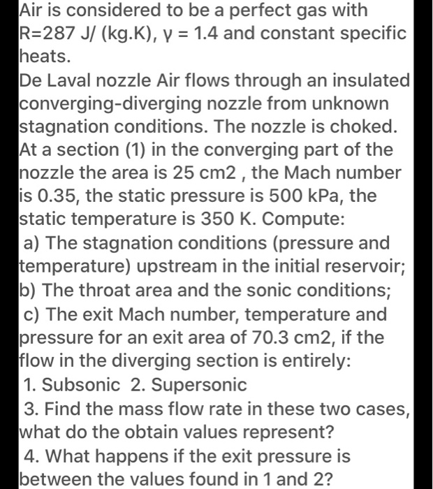 Solved c) The exit Mach number, temperature and pressure for | Chegg.com