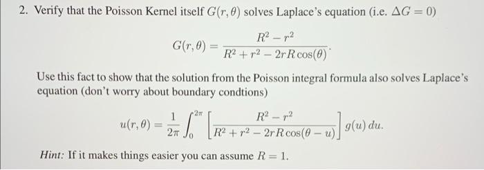 Solved 2. Verify that the Poisson Kernel itself (r,0) solves | Chegg.com