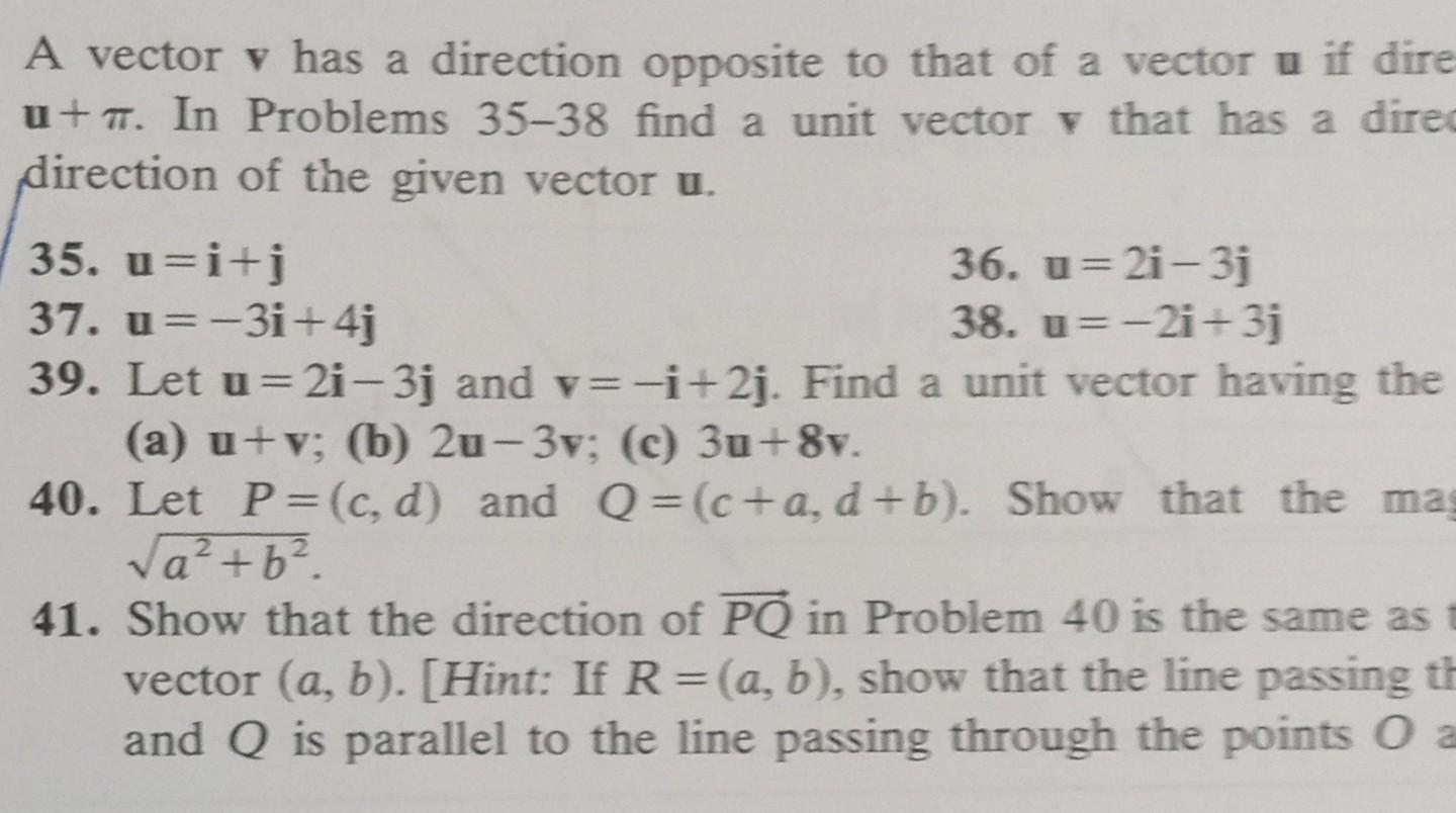 Solved A vector v has a direction opposite to that of a | Chegg.com