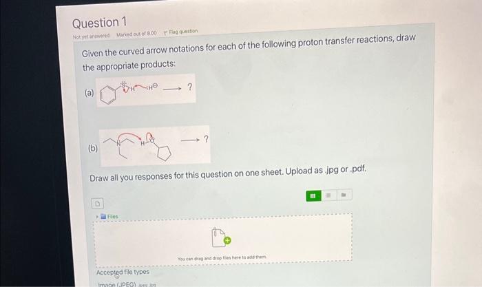 [Solved]: Given the curved arrow notations for each of the