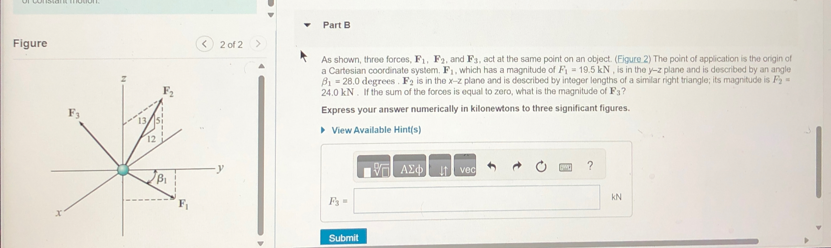 Solved Part BFigure2 ﻿of 2As shown, three forces, F1,F2, | Chegg.com