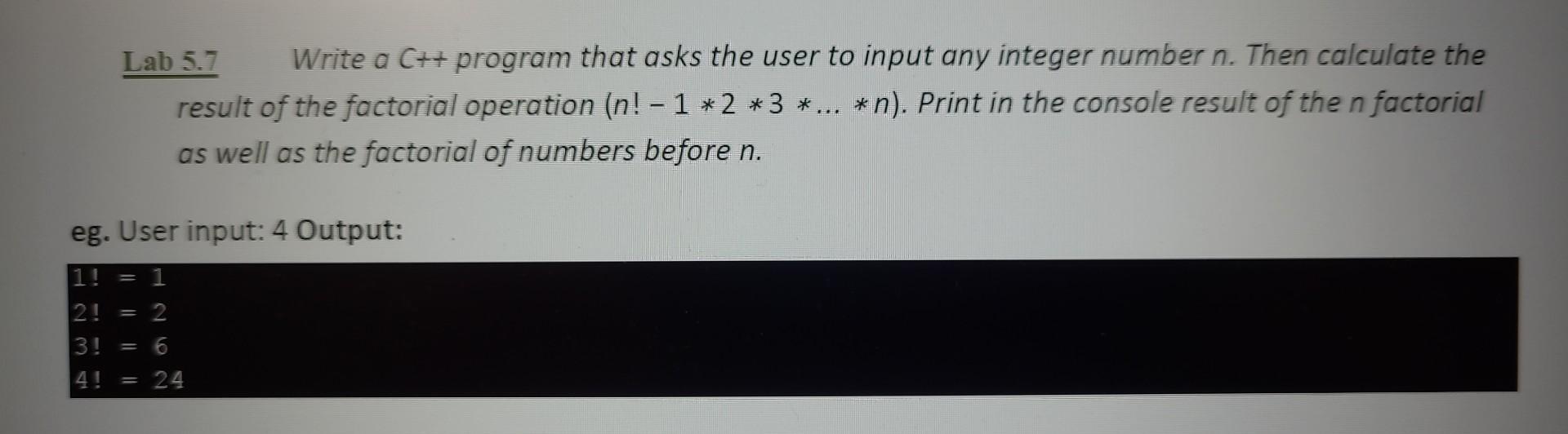 Solved Lab 5.7 Write a C++ program that asks the user to | Chegg.com