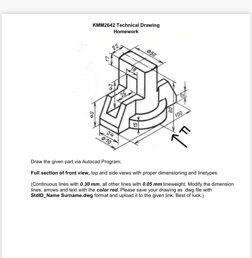 Solved KMM2642 ﻿Technical DrawingHomeworkDraw the given part | Chegg.com